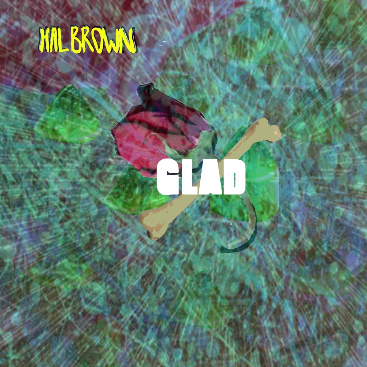 ‎Glad - Single by Hal Brown on Apple Music