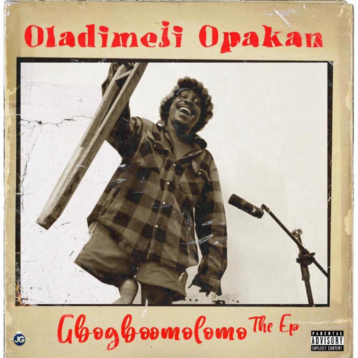 ‎Gbogboomolomo the EP - Album by Oladimeji Opakan - Apple Music