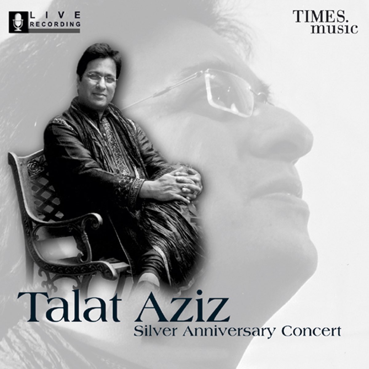 ‎Talat Aziz -Silver Anniversary Concert - Album by Talat Aziz - Apple Music