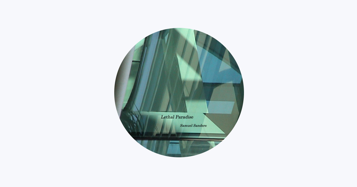 ‎Apple Music - Samuel Sanders