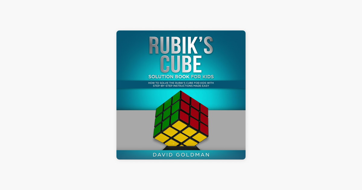 ‎Rubik's Cube Solution Book for Kids: How to Solve the Rubik's Cube for ...