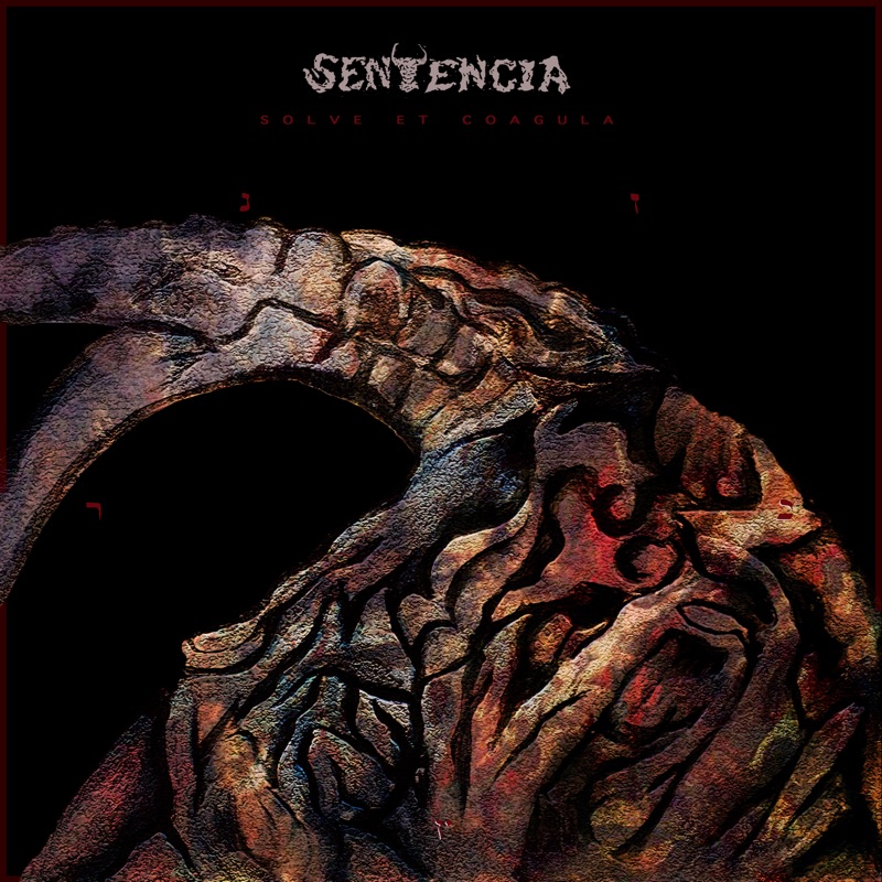 Solve Et Coagula - Sentencia: Song Lyrics, Music Videos & Concerts