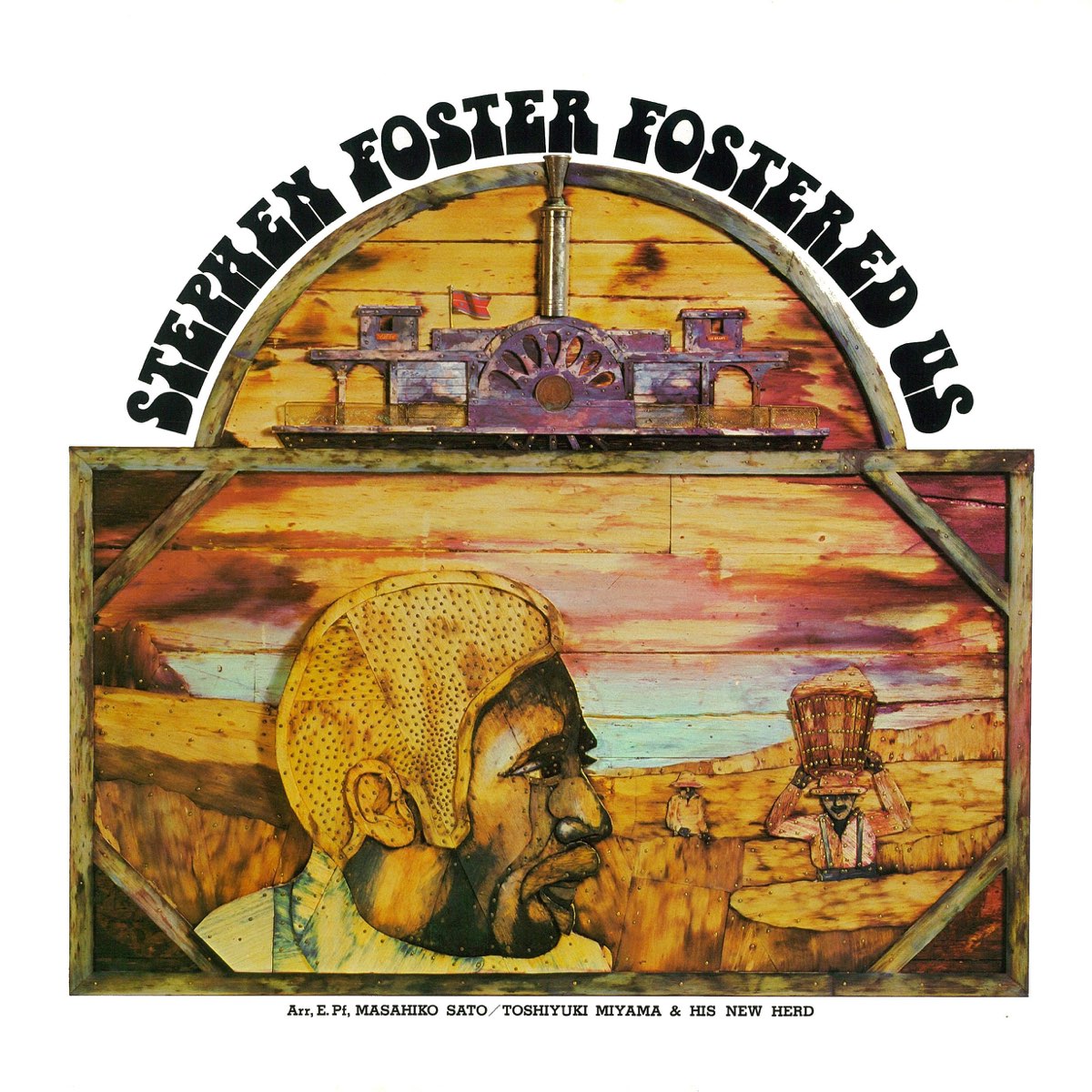 ‎Stephen Foster Fostered Us - Album by Toshiyuki Miyama and His New ...