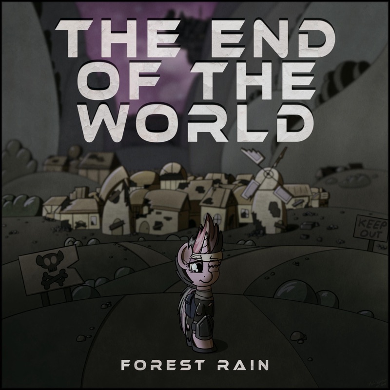 The End of the World - Forest Rain: Song Lyrics, Music Videos & Concerts