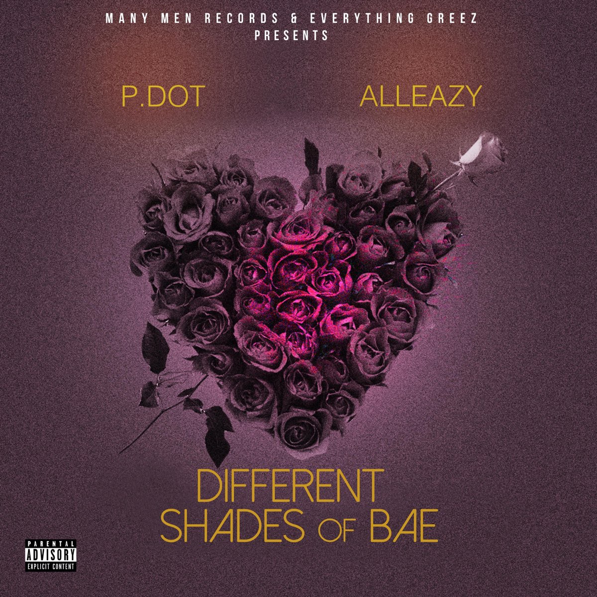 Different Shades of BAE - EP” álbum de All Eazy & P.DOT en Apple Music