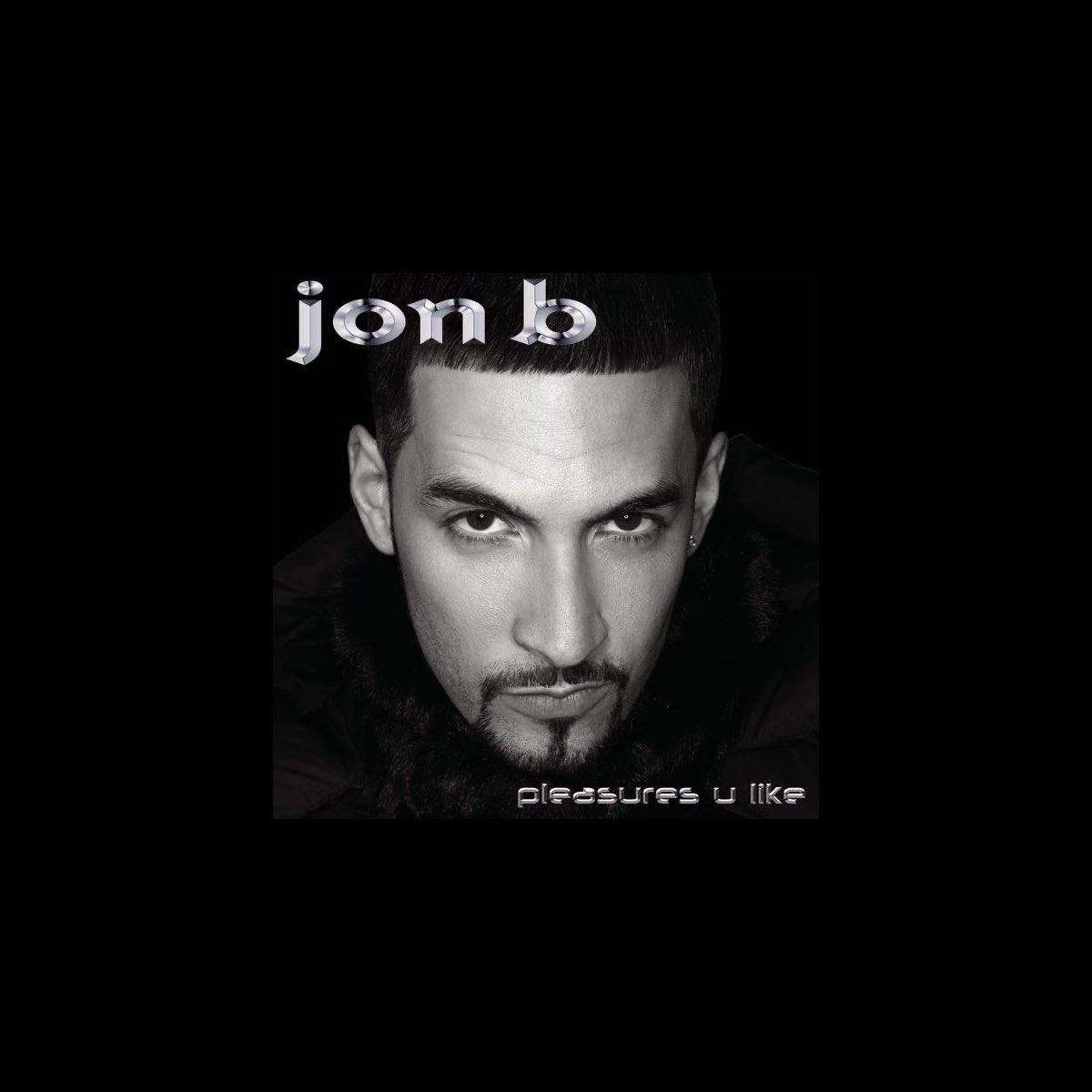 ‎Pleasures U Like - Album by Jon B. - Apple Music