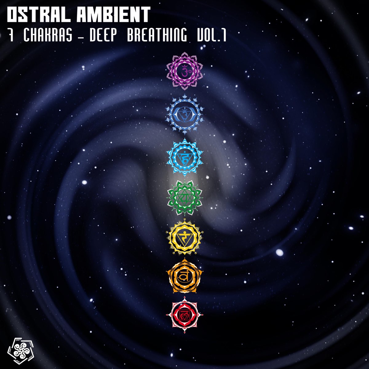 ‎7 Chakras, Deep Breathing, Vol. 1 - Album by Ostral Ambient - Apple Music