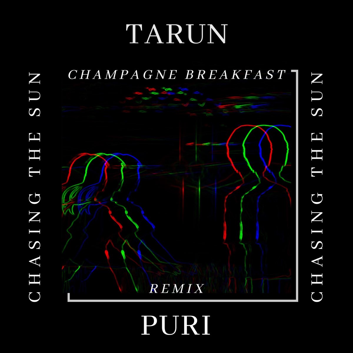 ‎Chasing the Sun (Remix) [Champagne Breakfast Remix] - Single - Album by Tarun Puri - Apple Music