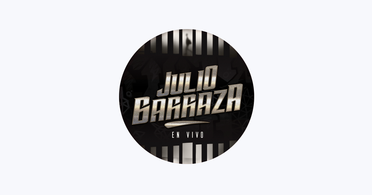 ‎Julio Barraza - Apple Music