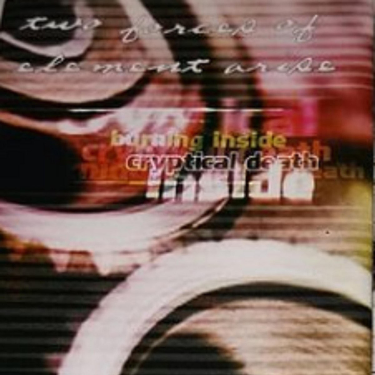 ‎Two Forces of Element Arise (Split With Burning Inside) - EP - Album ...