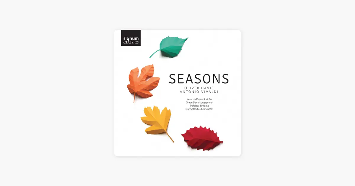 ‎Oliver Davis & Antonio Vivaldi: Seasons by Kerenza Peacock — Apple ...