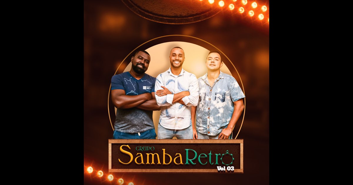 ‎Grupo Samba Retro, Vol. 03 (Cover) - EP — álbum de Samba Retro — Apple ...