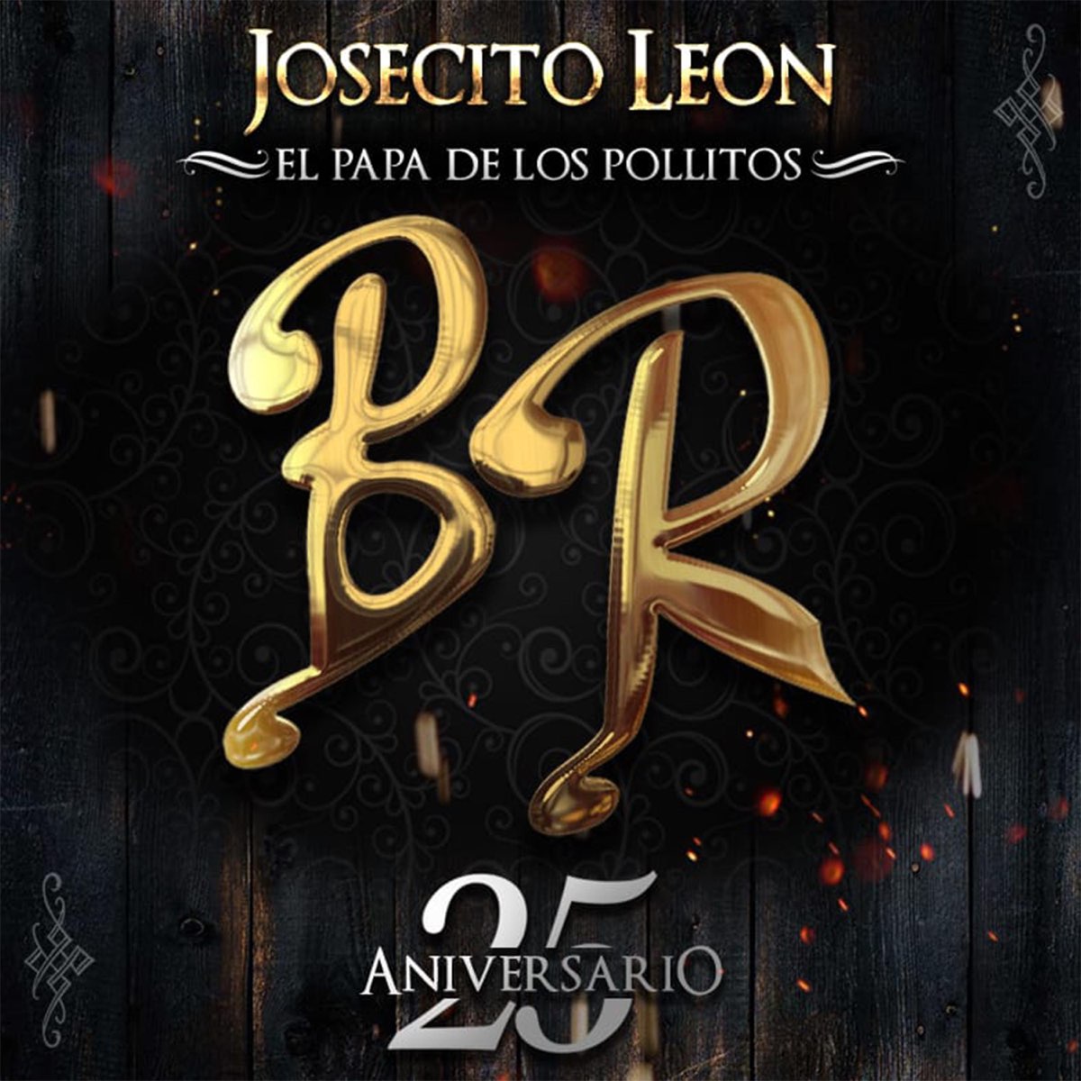 25 Aniversario” álbum de Josecito León y Su Internacional Banda Roja en ...