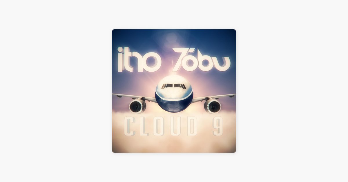‎Cloud 9 - Song by Tobu & Itro - Apple Music