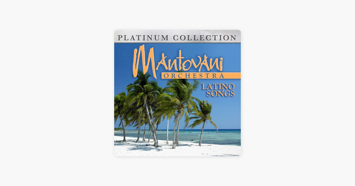 ‎Perhaps, Perhaps, Perhaps - เพลงของ "Mantovani Orchestra" - Apple Music
