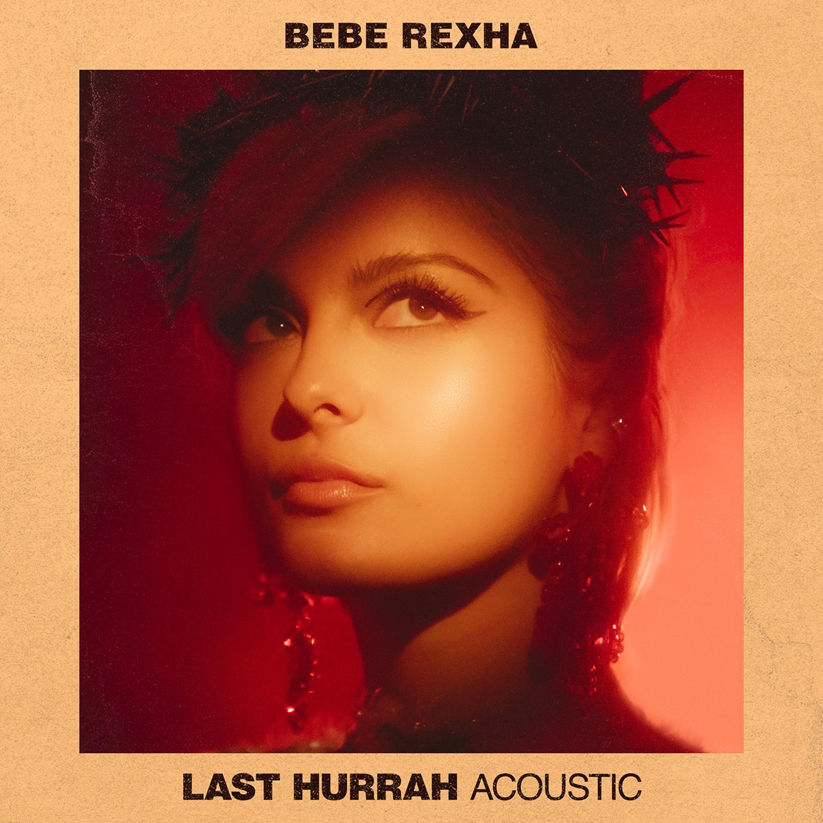 ‎Last Hurrah (Acoustic) - Single - Album by Bebe Rexha - Apple Music