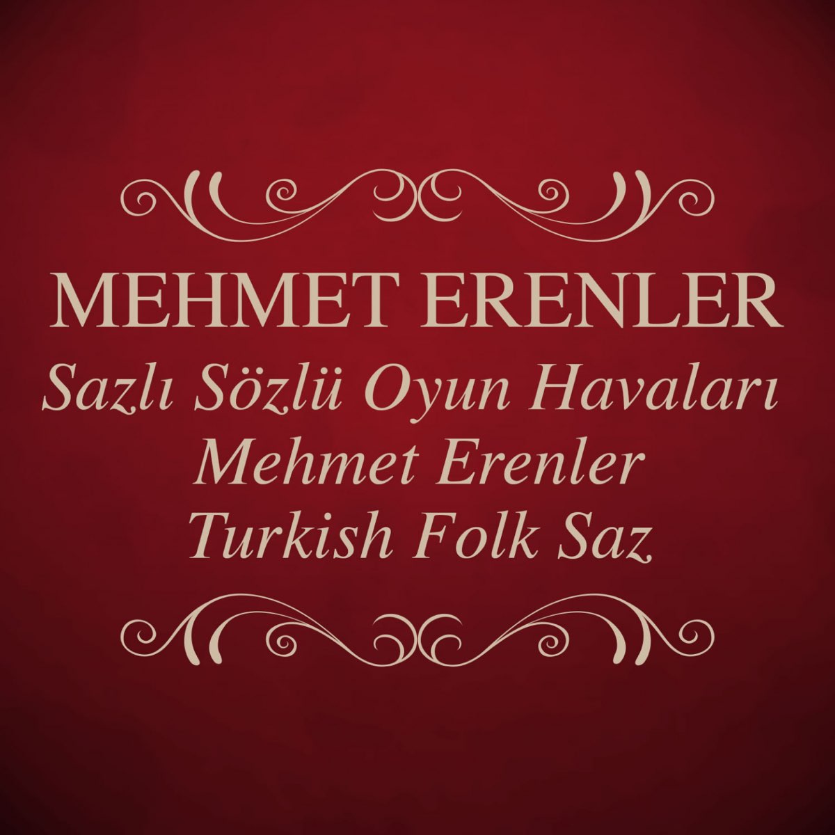 ‎Sazlı Sözlü Oyun Havaları Mehmet Erenler - Turkish Folk Saz - Album by ...