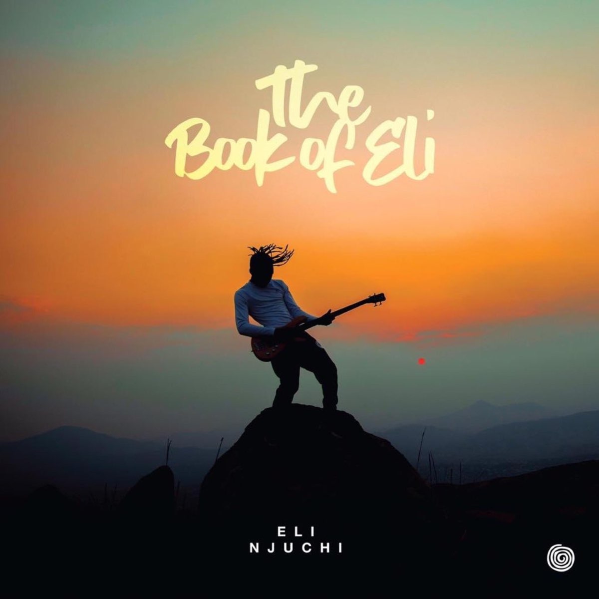 ‎The Book of Eli - Album by Eli Njuchi - Apple Music