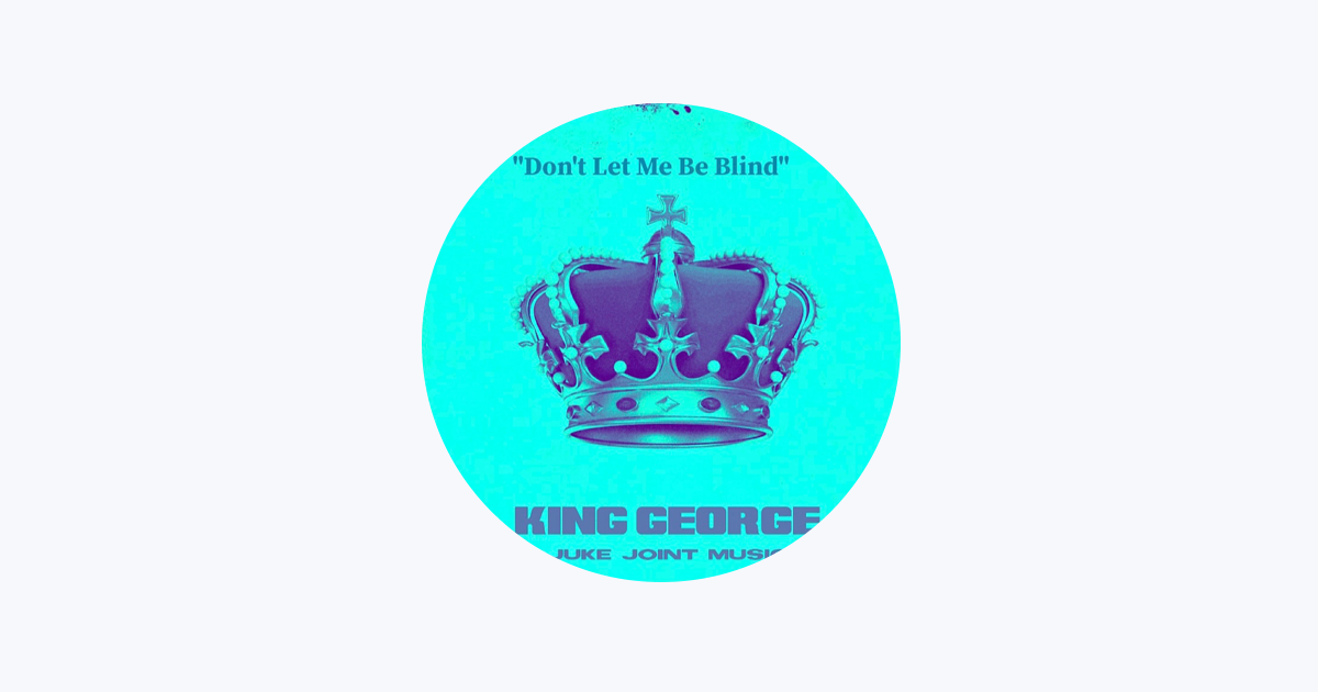 ‎King George - Apple Music