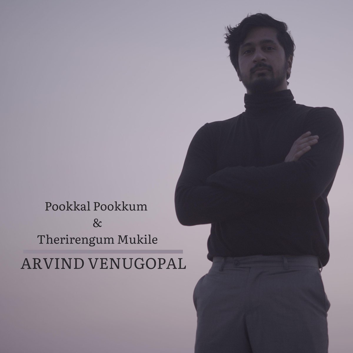 ‎Pookkal Pookkum/Therirengum Mukile - Single - Album by Arvind ...