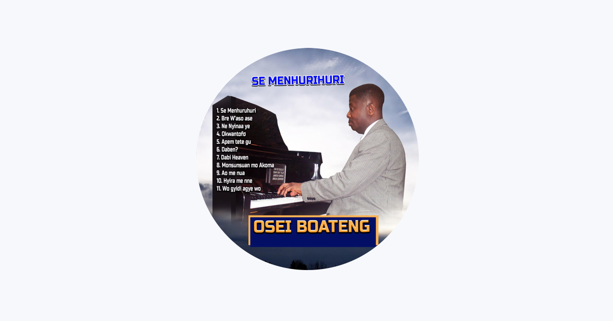 ‎Osei Boateng - Apple Music