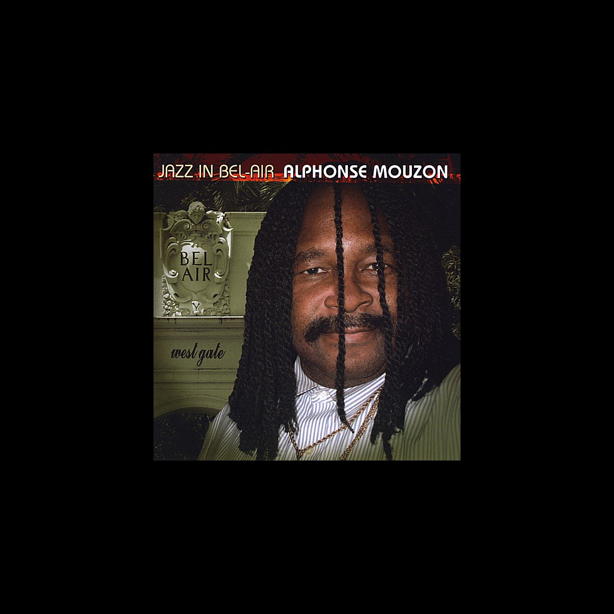 ‎Jazz In Bel-Air - Album by Alphonse Mouzon - Apple Music