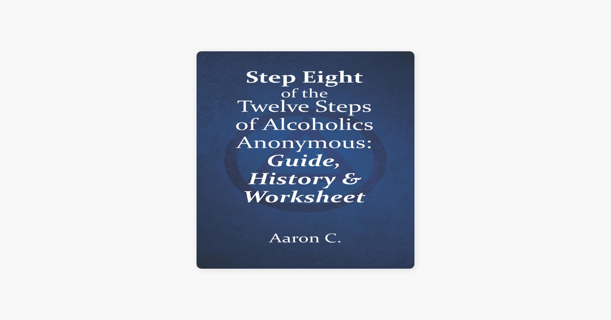 Alcoholics Anonymous 12 Step Worksheets