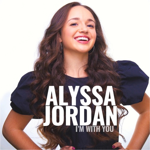 I'm With You (feat. Citizen Way) by Alyssa Jordan, Ben Calhoun of ...