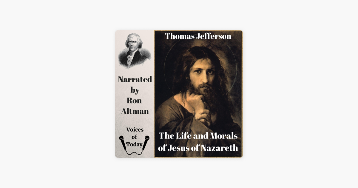 ‎The Life and Morals of Jesus of Nazareth (Unabridged) by Thomas ...
