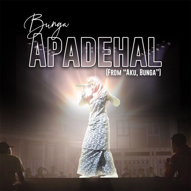 Apadehal (From "Aku, Bunga") - Bunga: Song Lyrics, Music Videos & Concerts