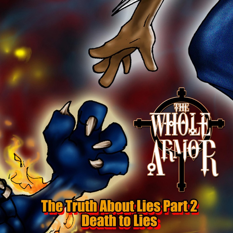 The Whole Armor:The Truth About Lies (Death to Lies) - Chivas Davis ...