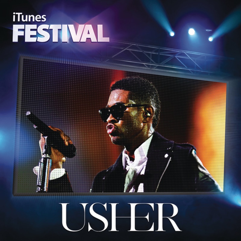 Yeah (Live) - USHER: Song Lyrics, Music Videos & Concerts