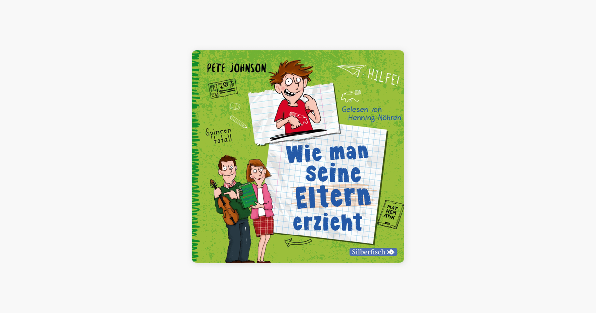 Wie man seine Eltern erzieht (Eltern 1) on Apple Books Wie man seine Eltern erzieht (Eltern 1) on Apple Books