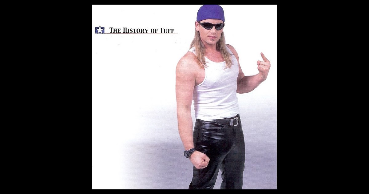 ‎The History of Tuff - Album by Tuff - Apple Music