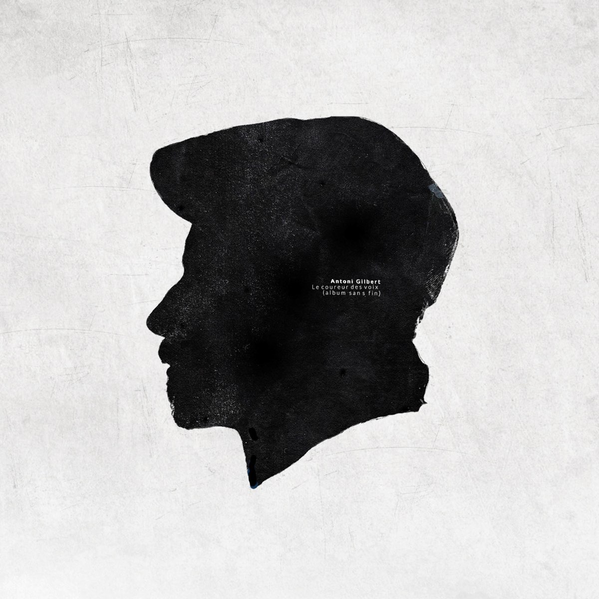 ‎Il y a un temps (Album sans fin) - Single - Album by Antoni Gilbert ...