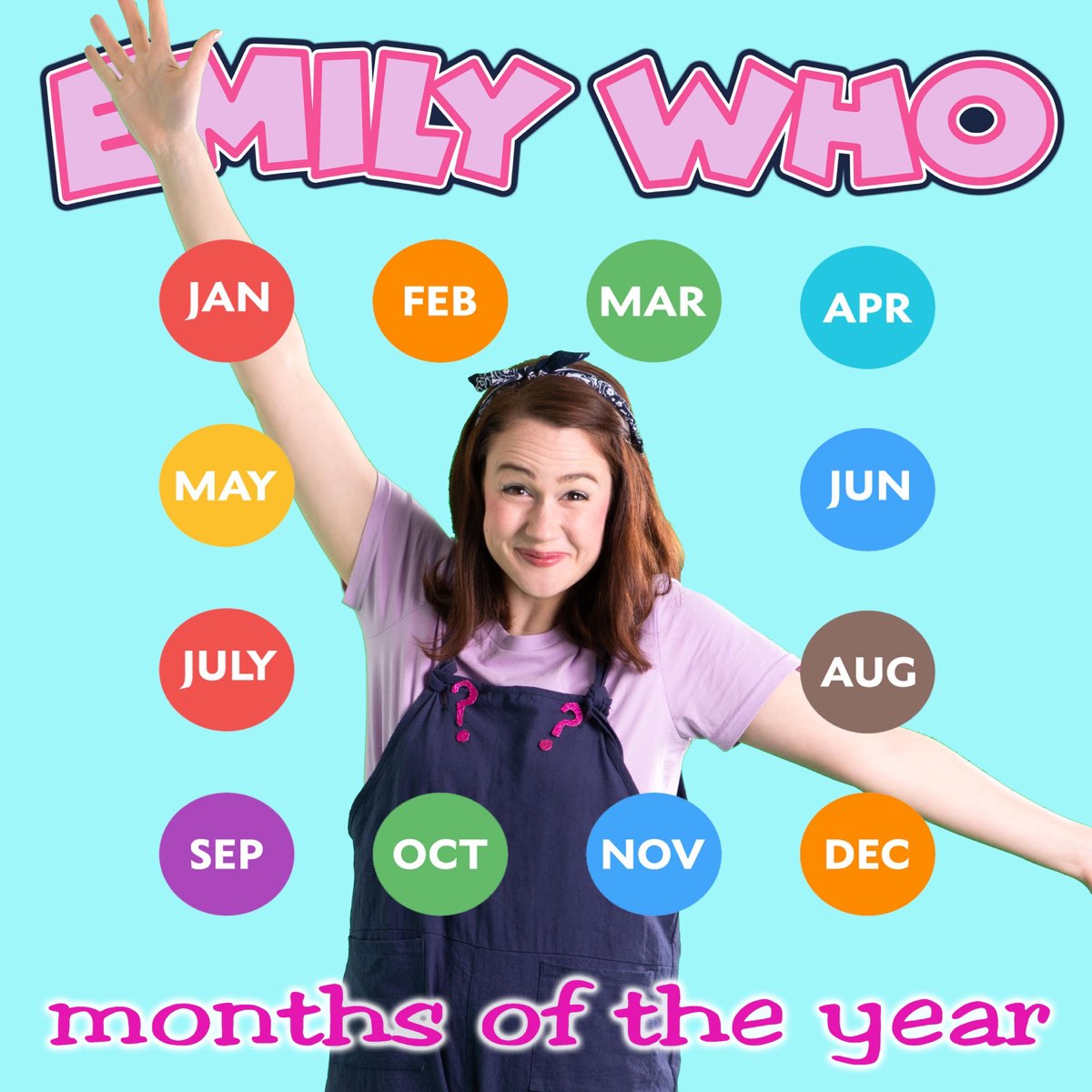 ‎Months of the Year - Single - Album by Emily Who - Apple Music