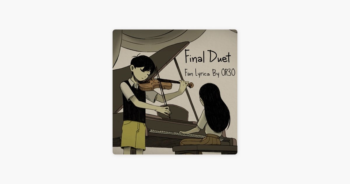‎Песня «Final Duet (feat. Sleeping Forest)» — Or3o — Apple Music