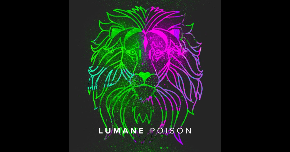 ‎Poison - Single – Album von Lumane – Apple Music