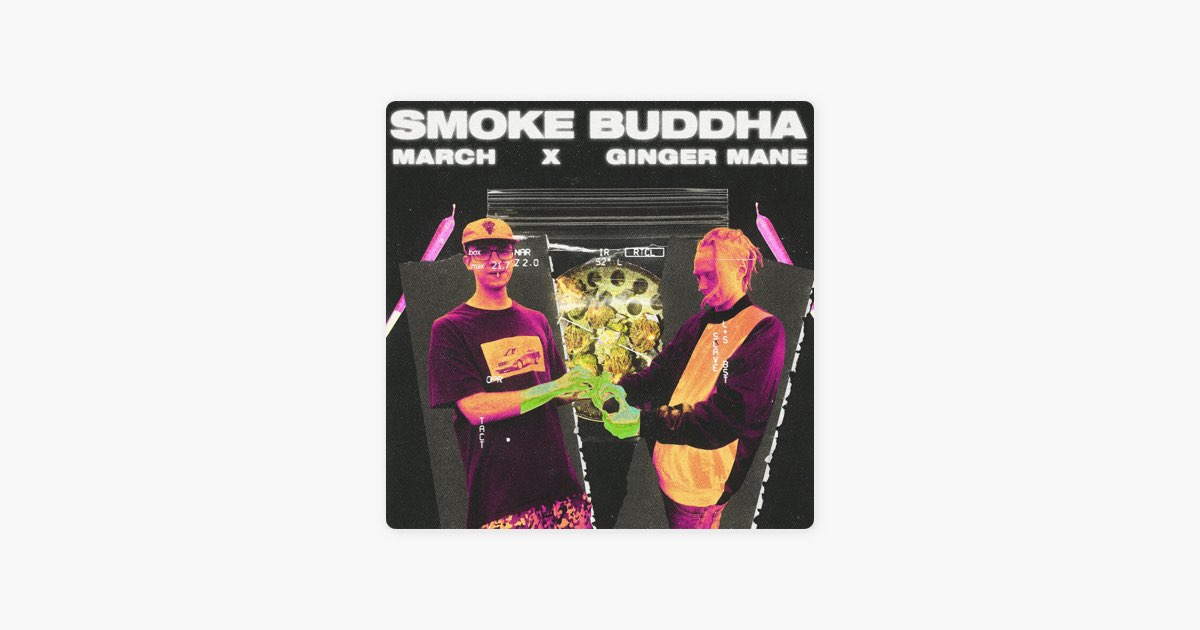 ‎Smoke Buddha (feat. Ginger Mane) - Single - まーちのアルバム - Apple Music