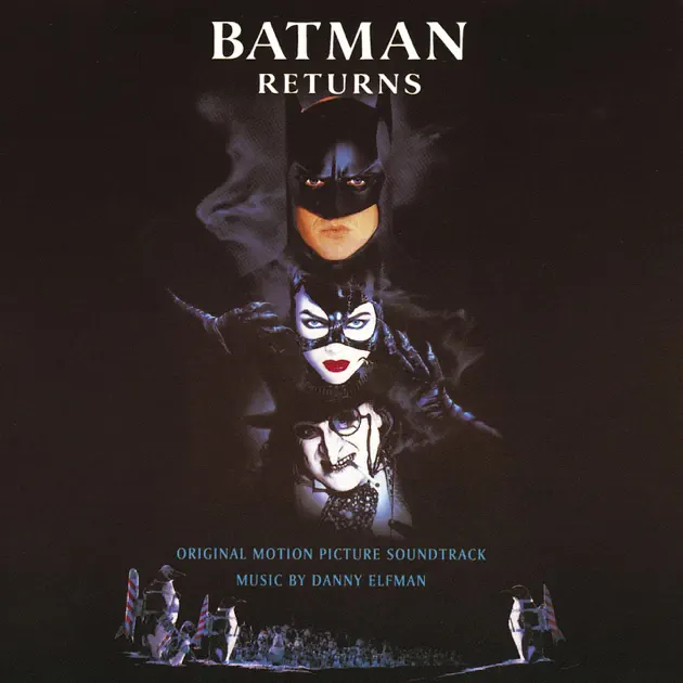 ‎Batman Returns (Original Motion Picture Soundtrack) by Danny Elfman ...