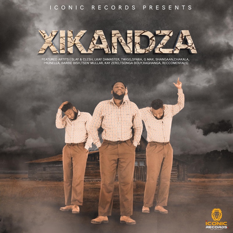 Xikandza (feat. Slay, Clesh, Lkay Damaster, Twigg, Spara, Gmax ...