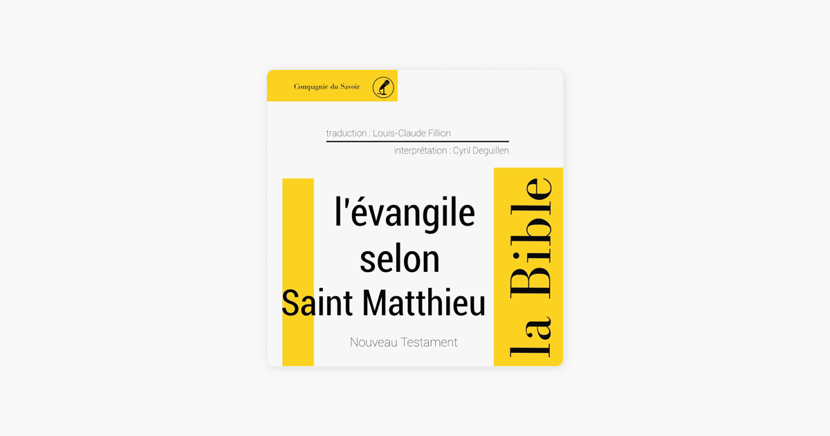 ‎Évangile selon Saint Matthieu: Le Nouveau Testament - La Bible écrit ...