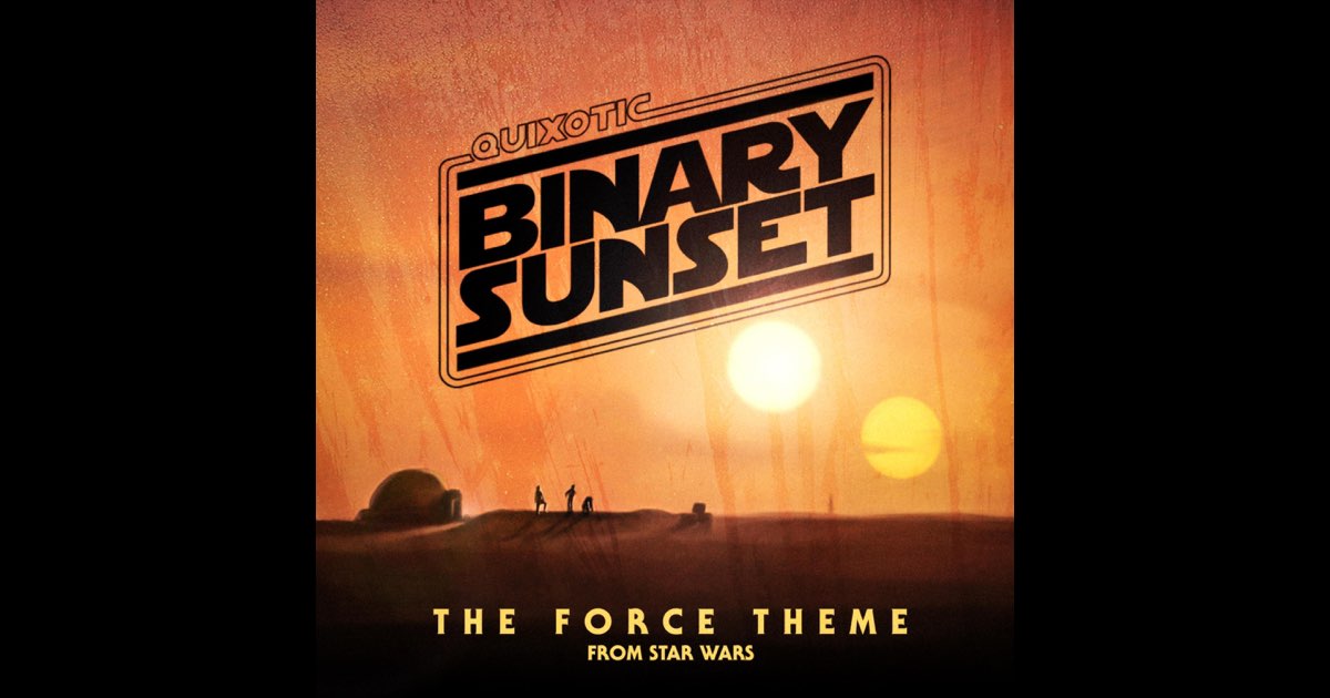 ‎Binary Sunset (The Force Theme from Star Wars) - Single - Album by ...