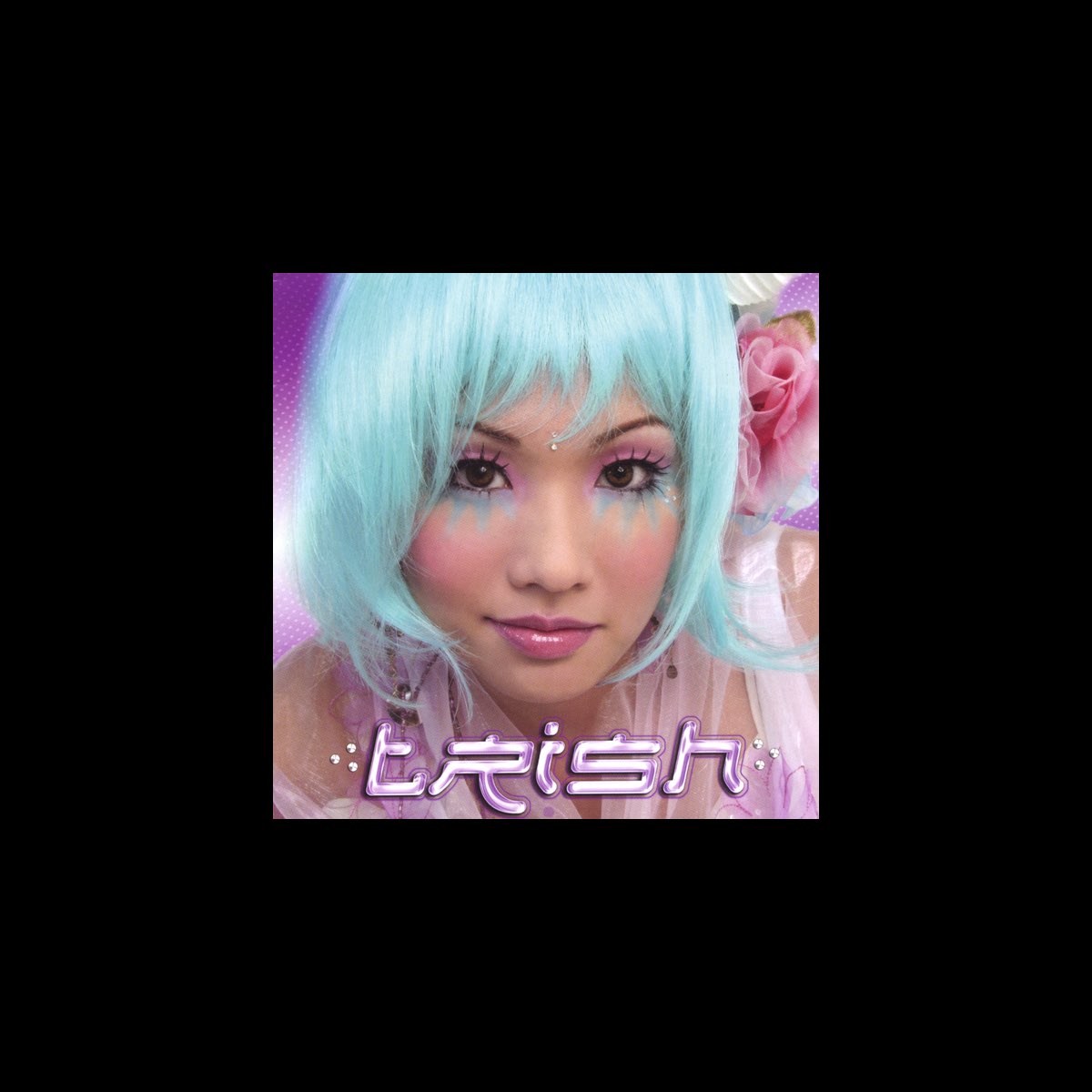 ‎Trish - Album by Trish Thuy Trang - Apple Music