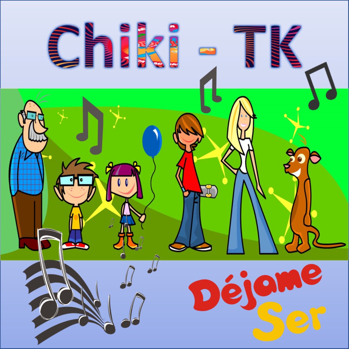 ‎Chiki T-K - Album by Déjame Ser - Apple Music