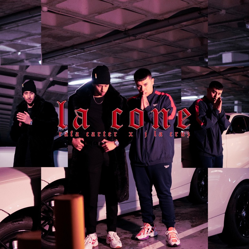 La Cone (feat. J la cruz & Los maniacos) - Rafa Carter: Song Lyrics ...