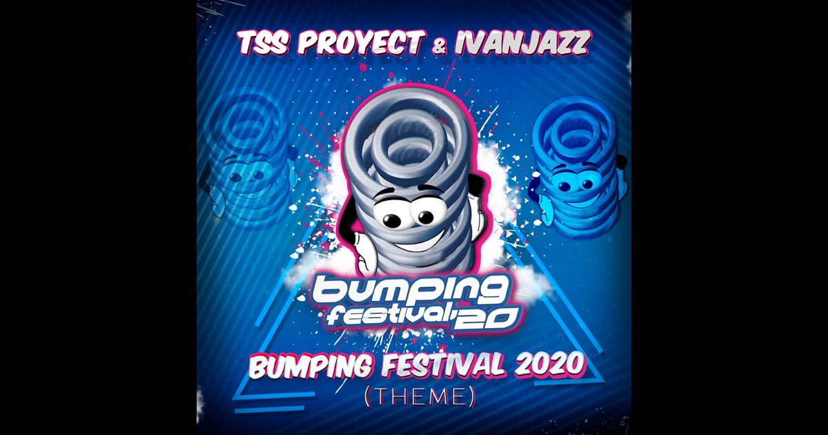 ‎Bumping Festival Theme '20 - Single - Álbum de Tss Proyect - Apple Music