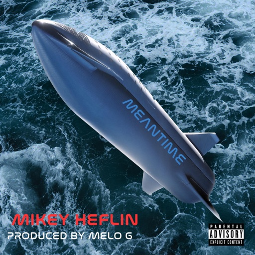 Meantime by Mikey Heflin
