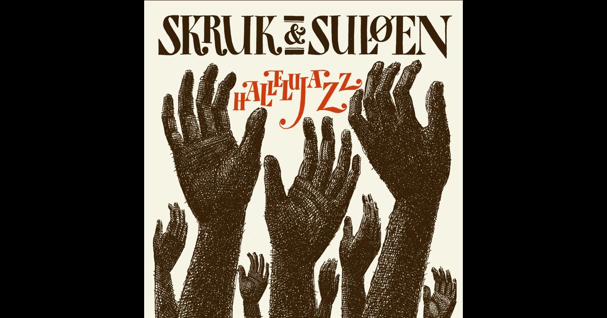 ‎Hallelujazz – Album von Skruk & Ytre Suløens Jass-Ensemble – Apple Music