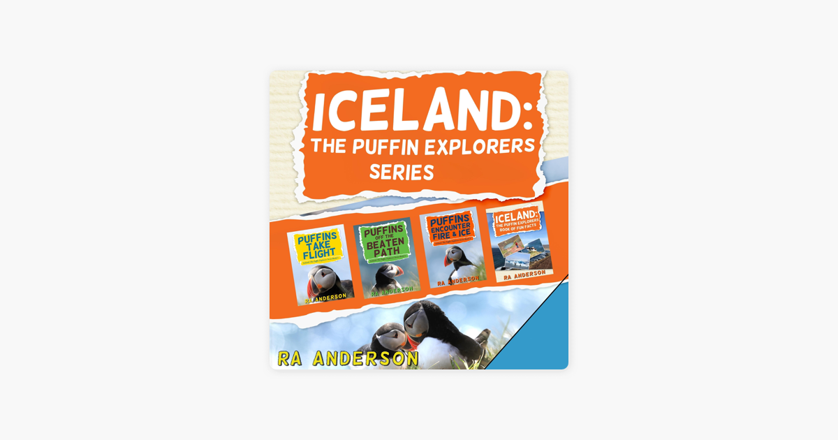 ‎ICELAND: The Puffin Explorers Series Complete Set (Unabridged) by R.A. Anderson on Apple Books